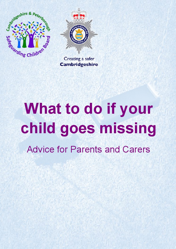What to do if your child goes missing Cambs and Pboro | Cambridgeshire ...